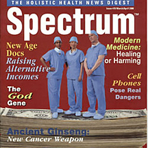 Spectrum Magazine Cover Article | Dangers of Modern Medicine